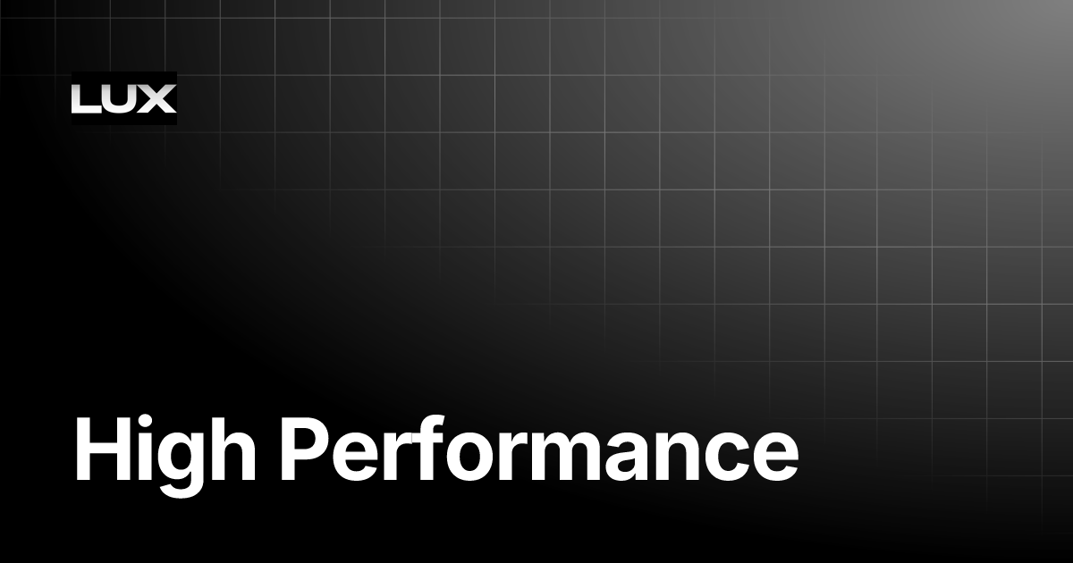 High Performance | Lux Exchange
